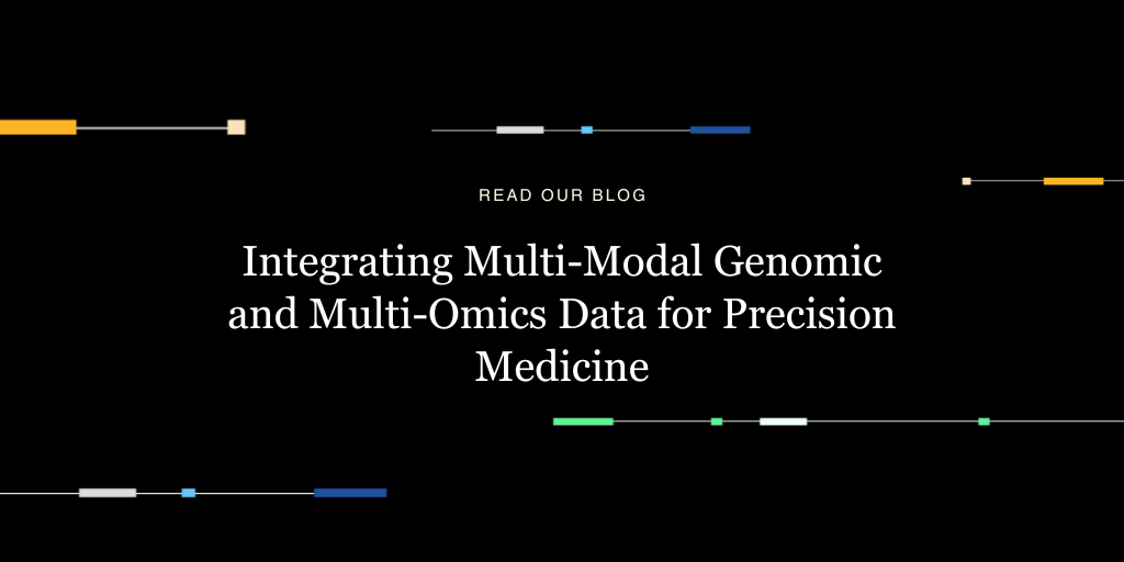 Integrating Multi-Modal & Genomic and Multi-Omics Data for Precision Medicine